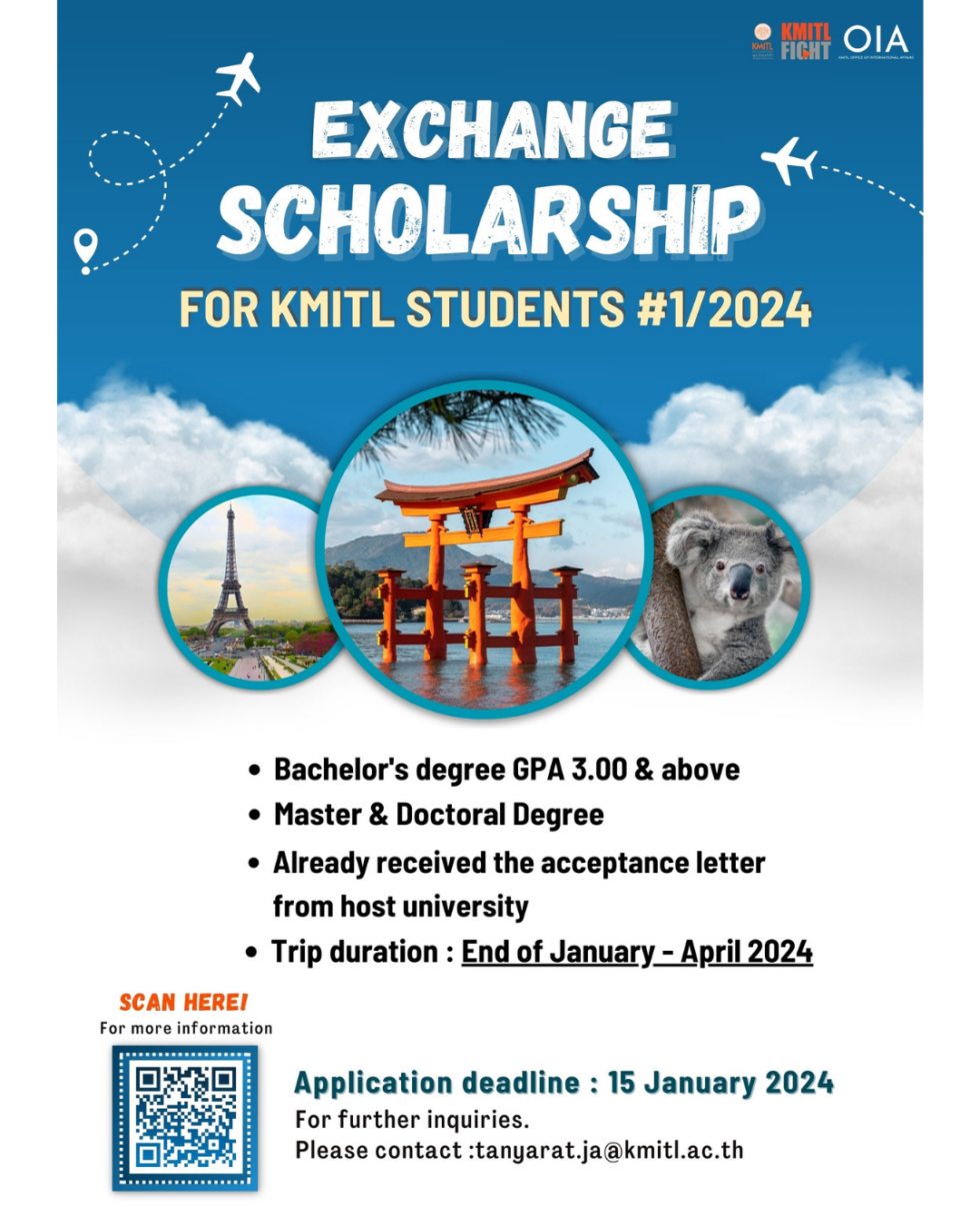 Exchange Scholarship for KMITL students 1/2024 is now open!!!! | OIA